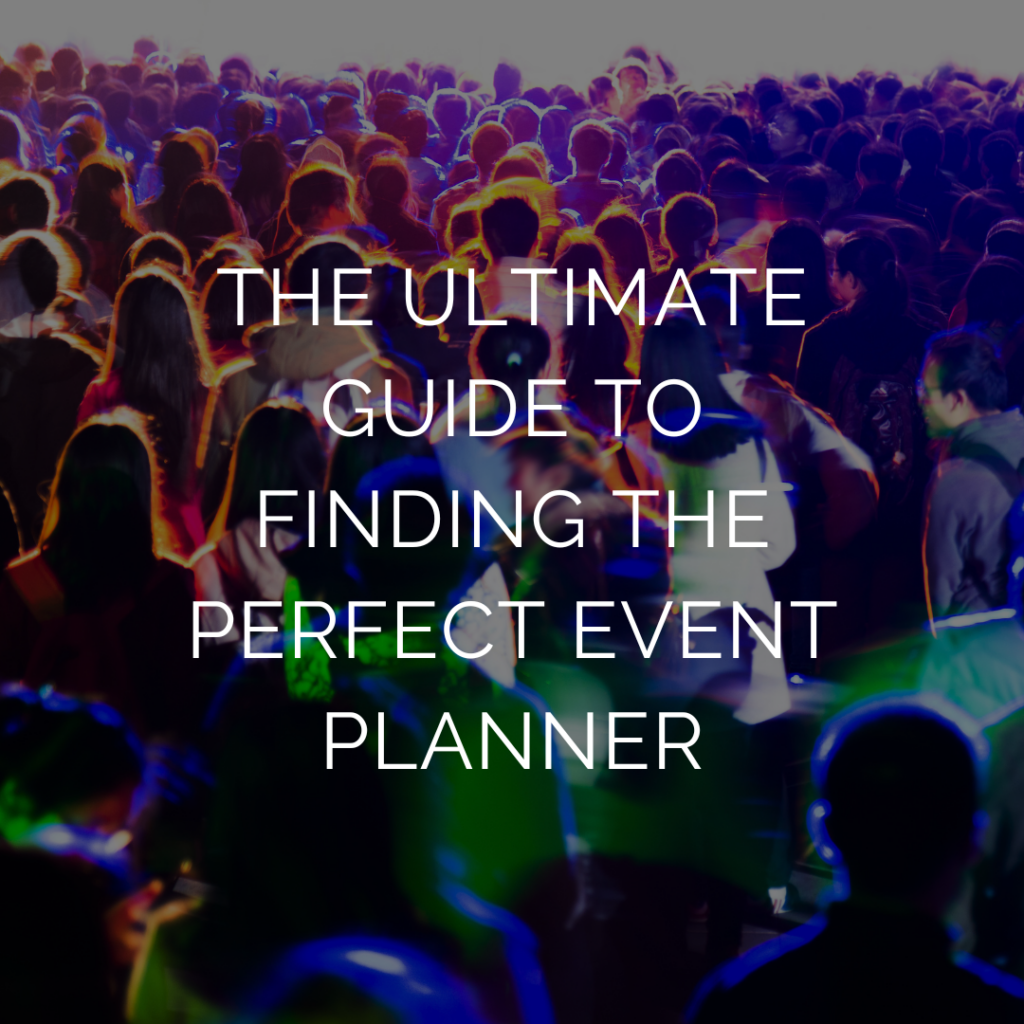 The Ultimate Guide to Finding the Perfect Event Planner - EPIC Events